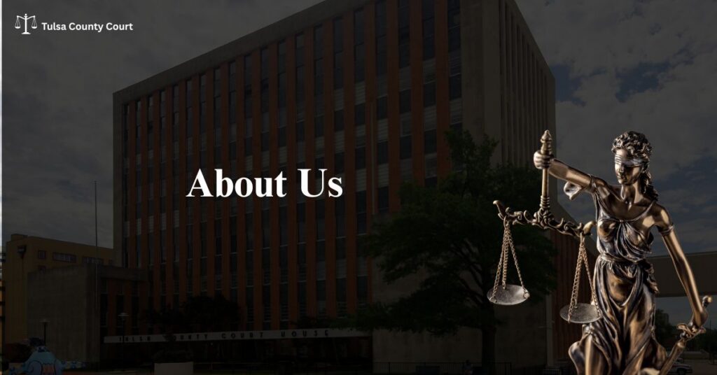 About Us – Tulsa County Court Record – Tulsa County Court